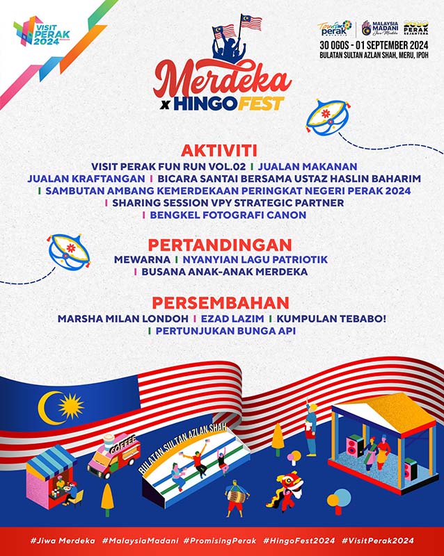 PROGRAM MERDEKA X HINGO FEST 2024 – Tourism Perak Malaysia